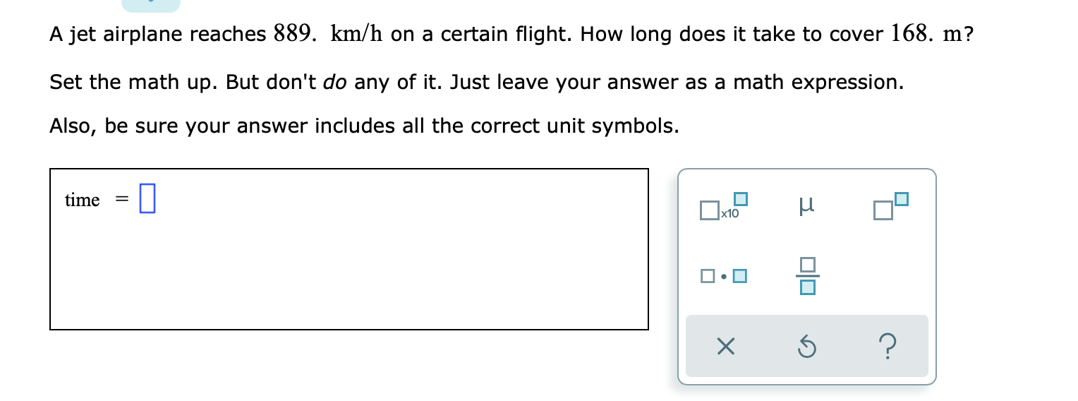 Solved A jet airplane reaches 889. km/h on a certain flight. | Chegg.com