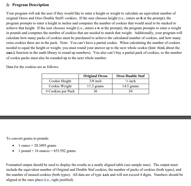 Solved 2) Program Description Your program will ask the user | Chegg.com