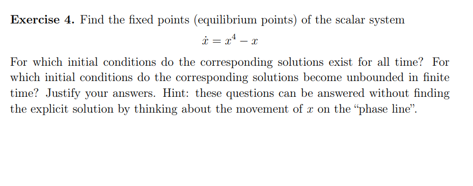 Solved Exercise 4. Find the fixed points (equilibrium | Chegg.com