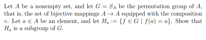 Solved Let A be a nonempty set, and let G = SA be the | Chegg.com
