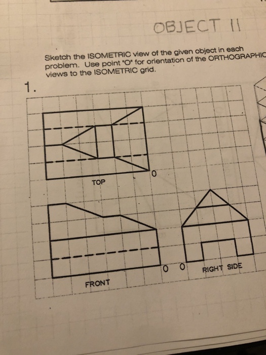 Solved OBJECT I Sketch the ISOMETRIC view of the given | Chegg.com