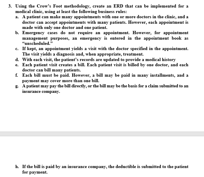 Solved 3. Using the Crow's Foot methodology, create an ERD | Chegg.com
