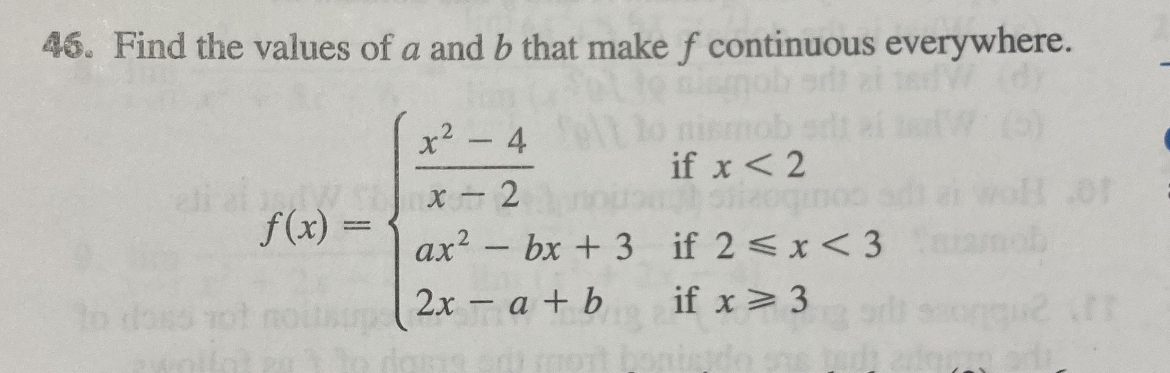 Solved 46. Find the values of a and b that make f continuous | Chegg.com