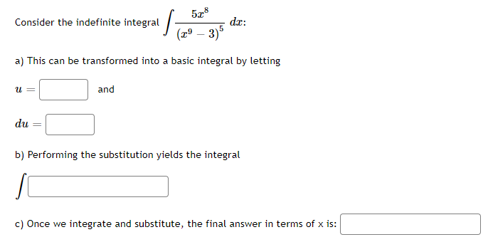 Solved Consider the indefinite integral Vs 528 (29 – 3,5 dr: | Chegg.com