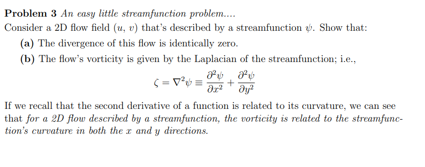 Solved Problem 3 An easy little streamfunction problem.... | Chegg.com