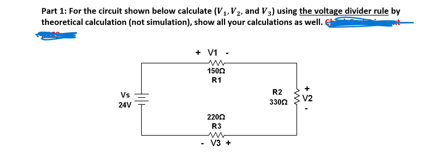 Solved Part 1: For the circuit shown below calculate (V1, | Chegg.com