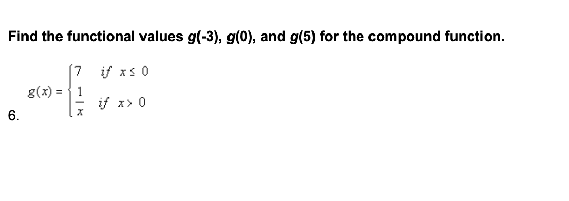 Solved 2x + y = 7 Find the functional values g(-3), g(0), | Chegg.com