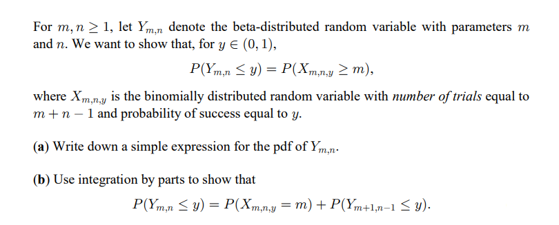 Solved For m,n≥1, let Ym,n denote the beta-distributed | Chegg.com