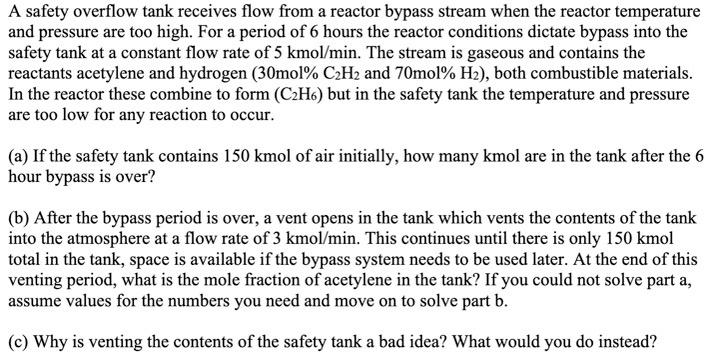 Solved A safety overflow tank receives flow from a reactor | Chegg.com