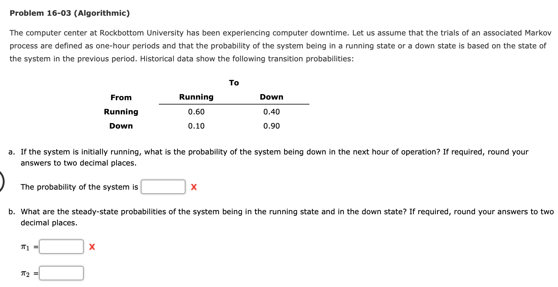 Solved Problem 16-03 (Algorithmic) The computer center at | Chegg.com