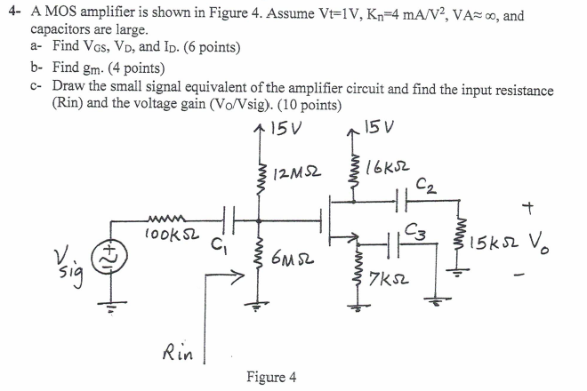 Solved 4- A MOS amplifier is shown in Figure 4. Assume | Chegg.com