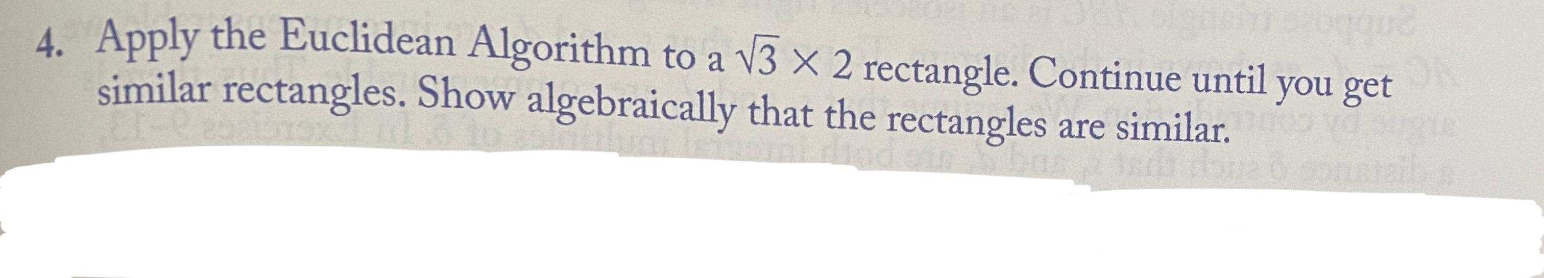 Solved 4. Apply the Euclidean Algorithm to a 3×2 rectangle. | Chegg.com