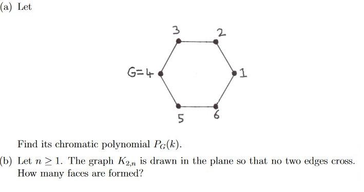 Solved (a) Let 3 2 G=4 1 5 Find its chromatic polynomial | Chegg.com