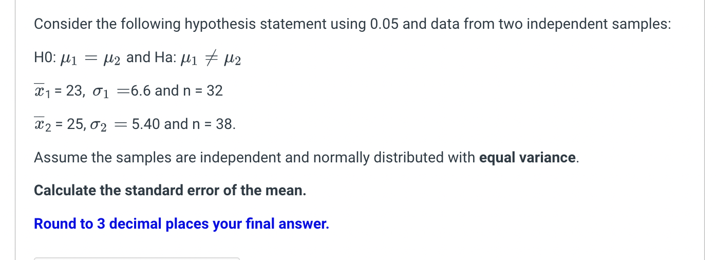 Solved Consider the following hypothesis statement using | Chegg.com