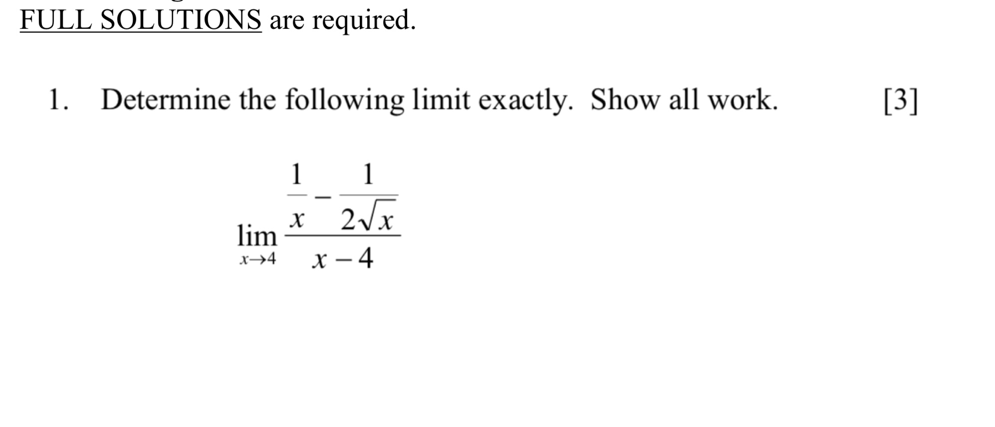 Solved 1. Determine the following limit exactly. Show all | Chegg.com