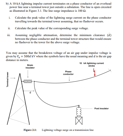 Solved b) A 10-kA lightning impulse current terminates on a | Chegg.com