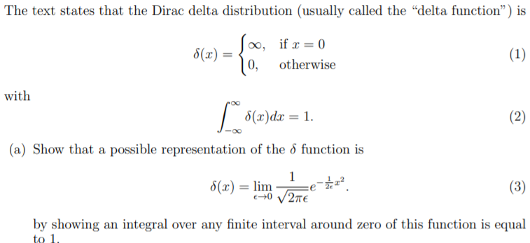 Solved The text states that the Dirac delta distribution | Chegg.com