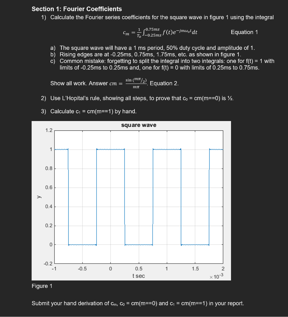 Solved Section 1: Fourier Coefficients 1) Calculate the | Chegg.com