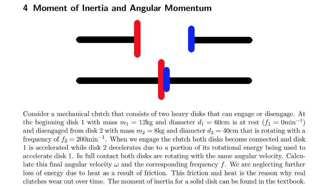 Solved 4 Moment of lnertia and Angular Momentum Consider a | Chegg.com