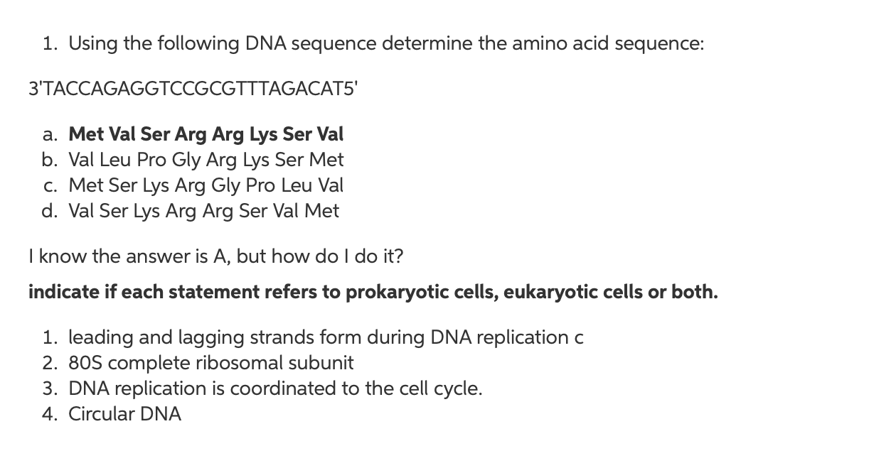 Solved 1. Using the following DNA sequence determine the | Chegg.com
