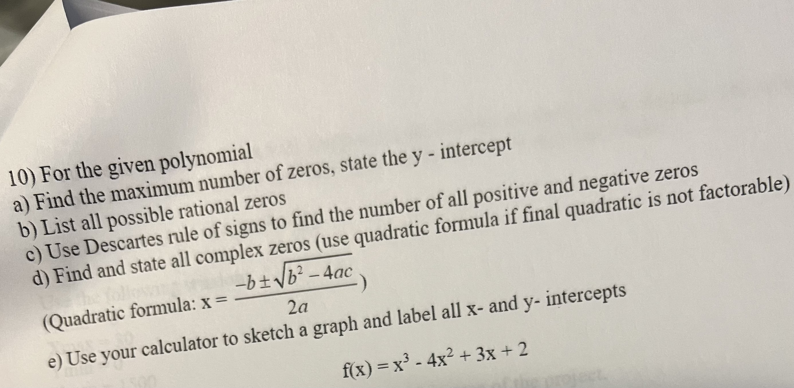 Solved 10) For the given polynomial a) Find the maximum | Chegg.com