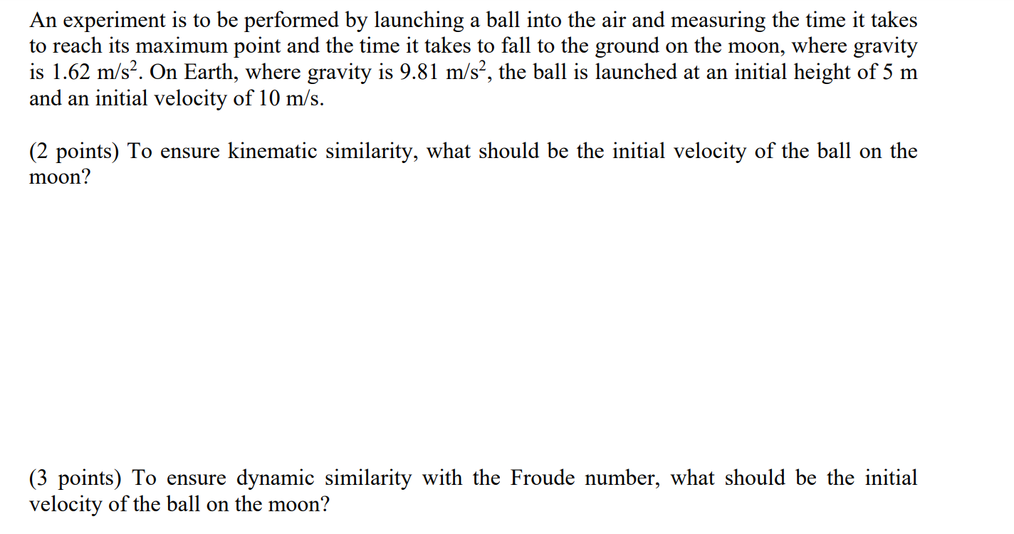 Solved An experiment is to be performed by launching a ball | Chegg.com
