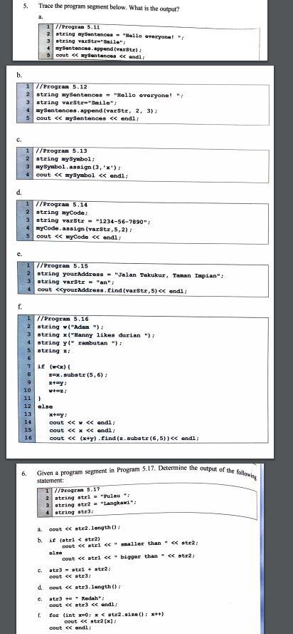 Solved Given a program segment in Program 5.17. Determine | Chegg.com