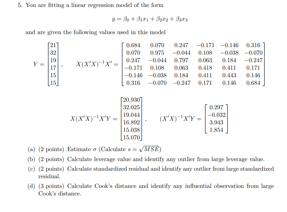 Solved 5. You are fitting a linear regression model of the | Chegg.com