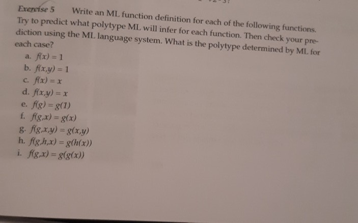 Solved Exercise 5 Write an ML function definition for each | Chegg.com