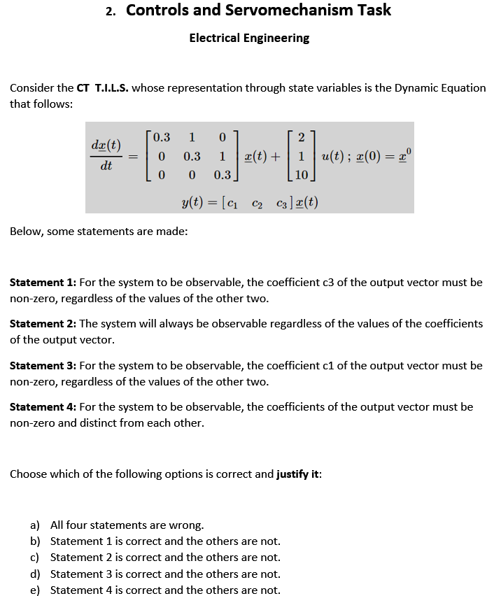 Solved 2. Controls and Servomechanism Task Electrical | Chegg.com