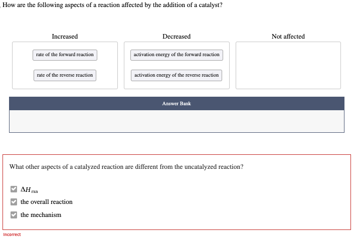 Solved How are the following aspects of a reaction affected | Chegg.com