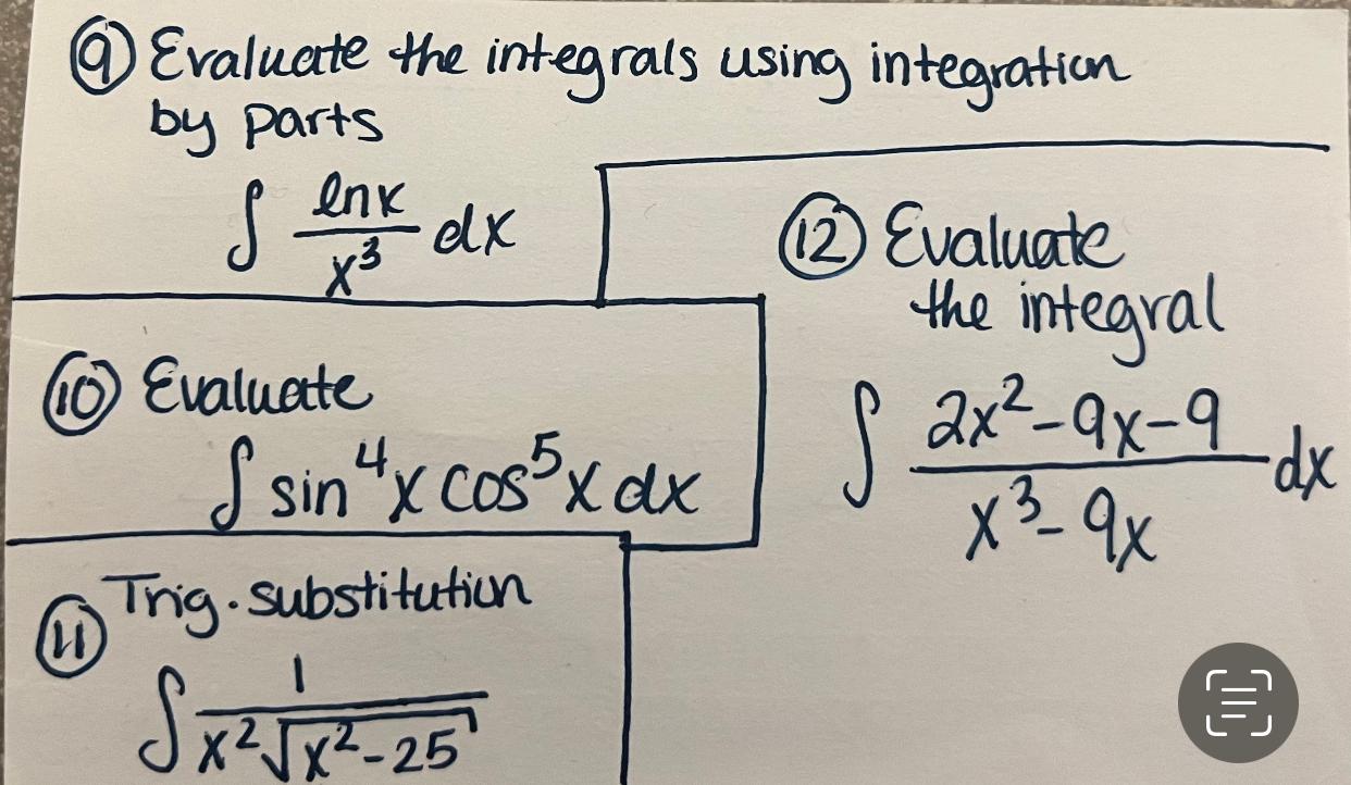 Solved (9) Evaluate the integrals using integration by parts | Chegg.com