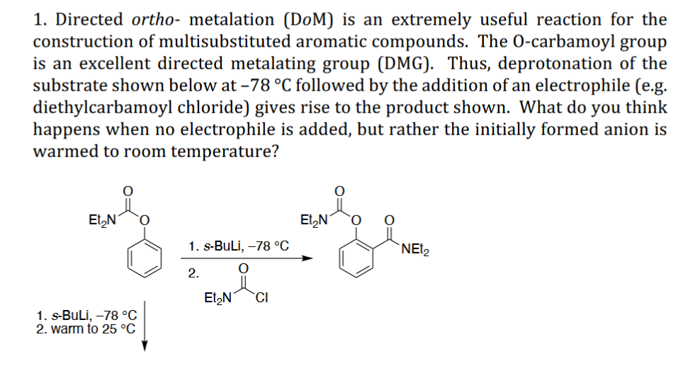 Solved 1. ﻿Directed ortho- ﻿metalation (DoM) ﻿is an | Chegg.com