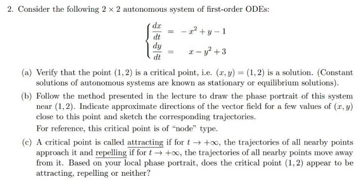 Consider the following 2×2 ﻿autonomous system of | Chegg.com