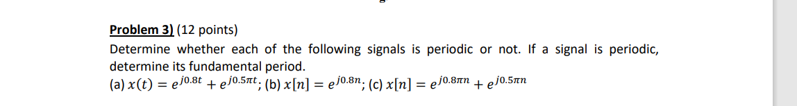Solved Problem 3) (12 points) Determine whether each of the | Chegg.com