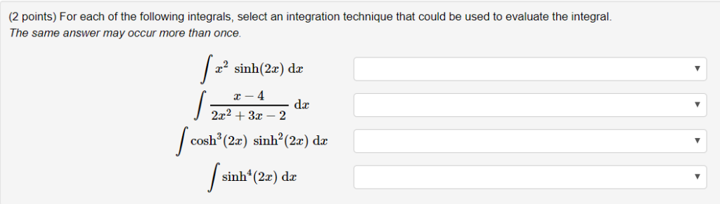 Solved (2 points) For each of the following integrals, | Chegg.com
