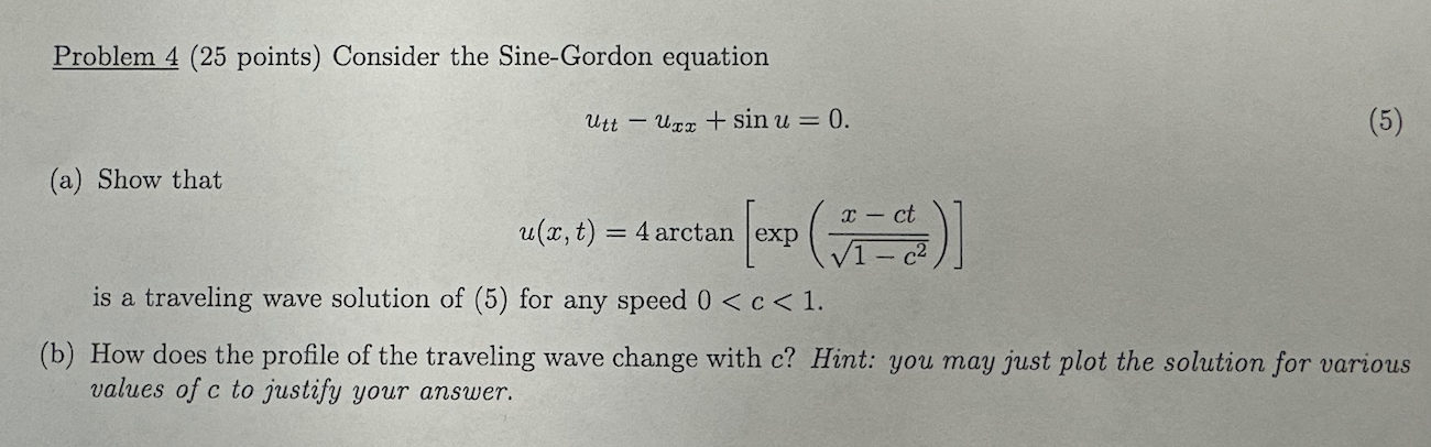 Solved Problem 4 (25 points) Consider the Sine-Gordon | Chegg.com