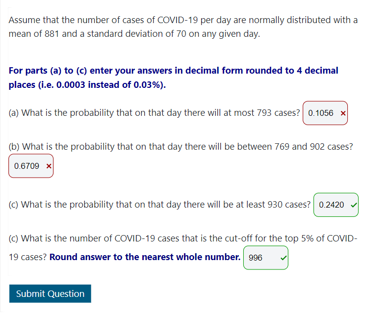 Solved Assume that the number of cases of COVID-19 per day | Chegg.com