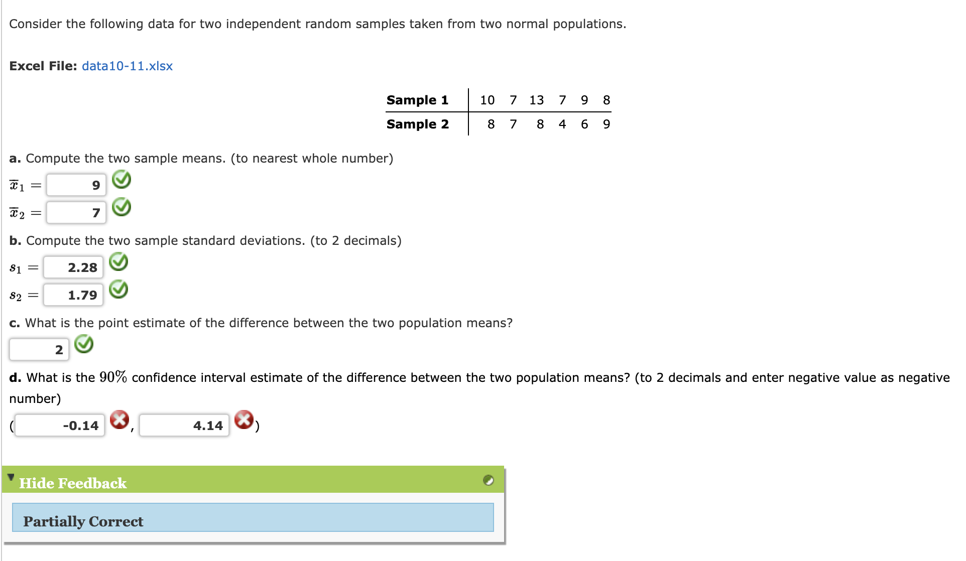 Solved Consider the following data for two independent | Chegg.com