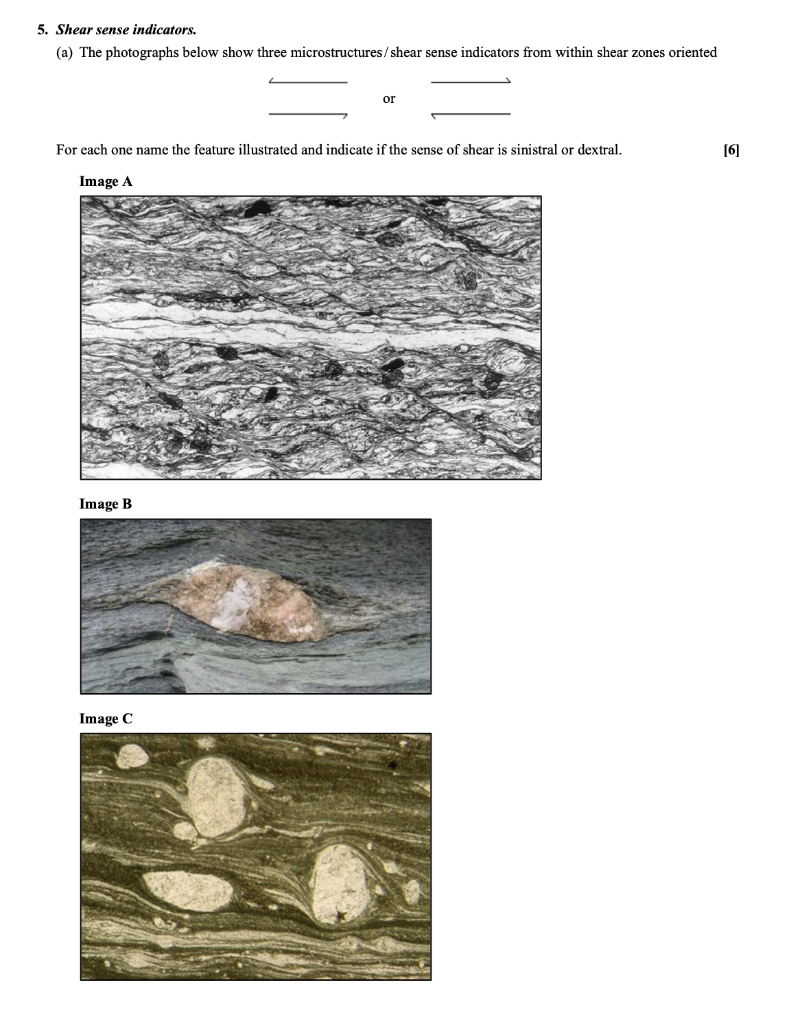 Solved 5. Shear sense indicators. (a) The photographs below | Chegg.com