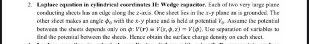 Solved 2. Laplace equation in cylindrical coordinates II: | Chegg.com