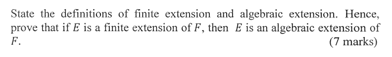 Solved State the definitions of finite extension and | Chegg.com