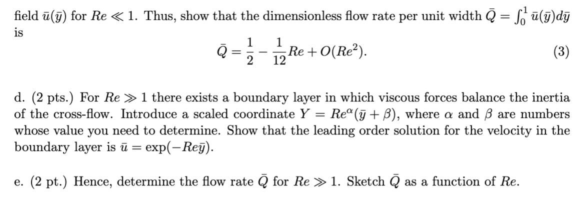Solved A Newtonian fluid of viscosity μ and density ρ flows | Chegg.com