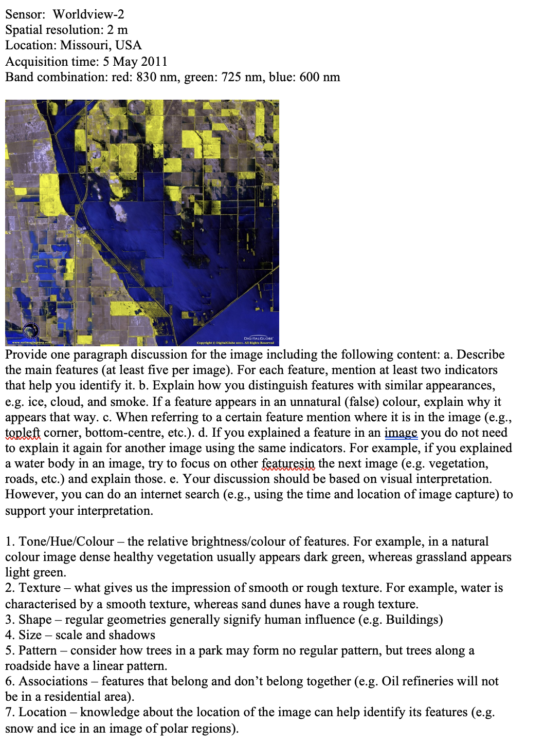 Solved Sensor: Worldview-2 ﻿Spatial resolution: 2 ﻿m | Chegg.com