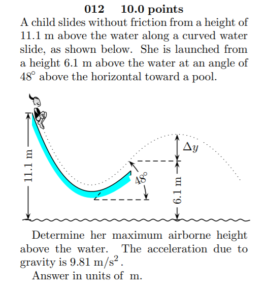 Solved 012 10.0 points A child slides without friction from | Chegg.com