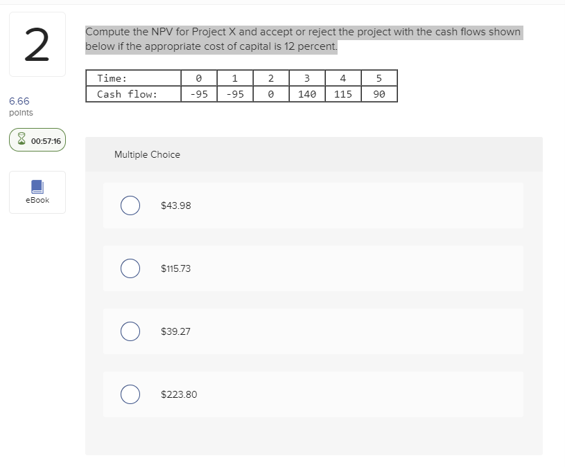 Solved Compute the NPV for Project X and accept or reject | Chegg.com
