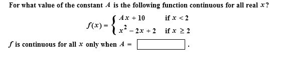 Solved For what value of the constant A is the following | Chegg.com