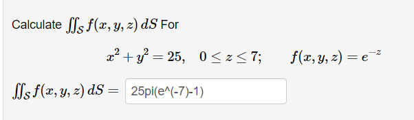 Solved Calculate ∬Sf(x,y,z)dS For | Chegg.com