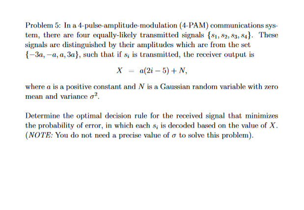 Problem 5: In a 4-pulse-amplitude-modulation (4-PAM) | Chegg.com