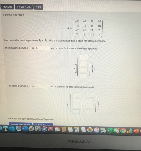 Solved Previous Problem List Next (5 points) The matrix 14 | Chegg.com
